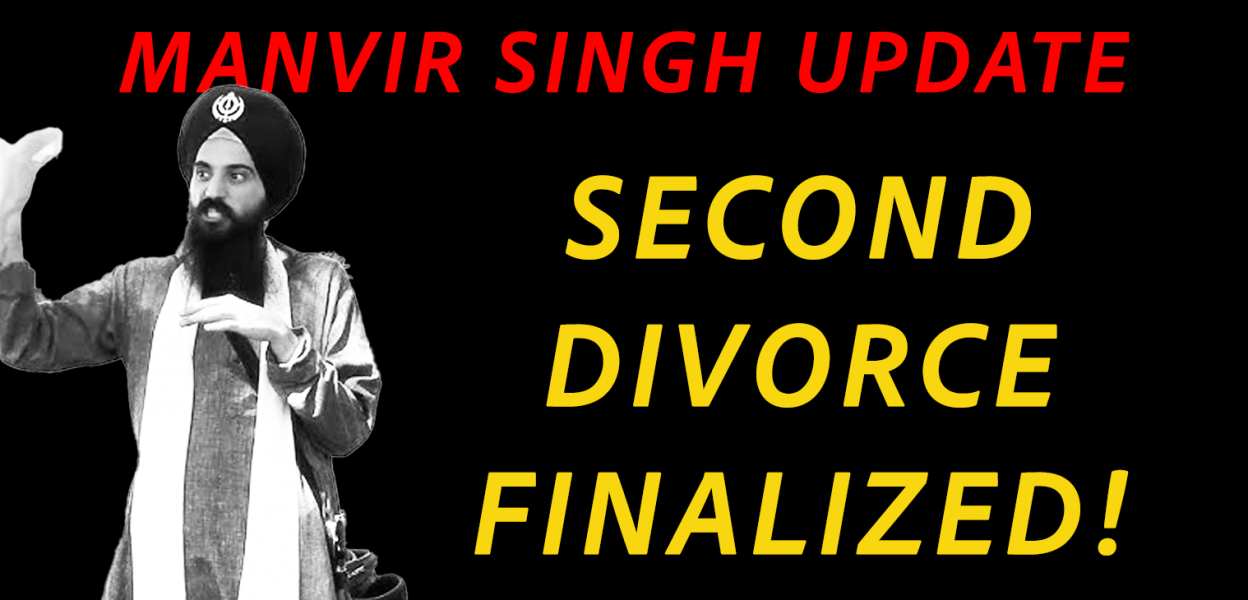 Manvir Singh divorced – again! – Real Sikh Issues